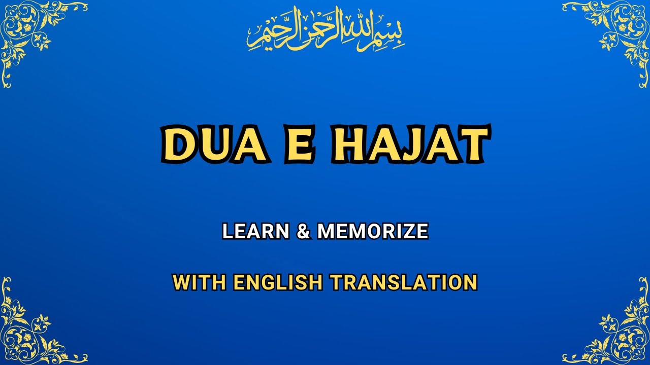Dua e Hajat Full | Dua Hajat in Arabic with English Translation | Salat ...