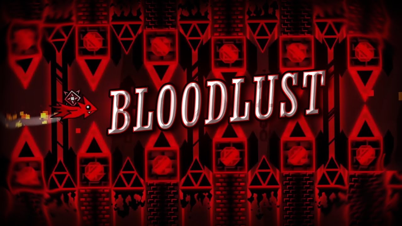 Bloodlust 32% by Knobbelboy ( Extreme demon ) - Geometry Dash - YouTube