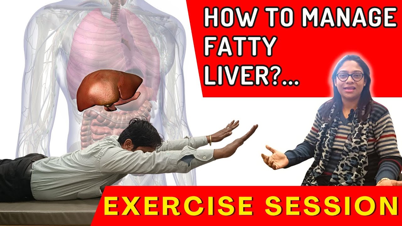 Exercise Tips for Managing Fatty Liver and Diet Plan for Reducing Liver ...