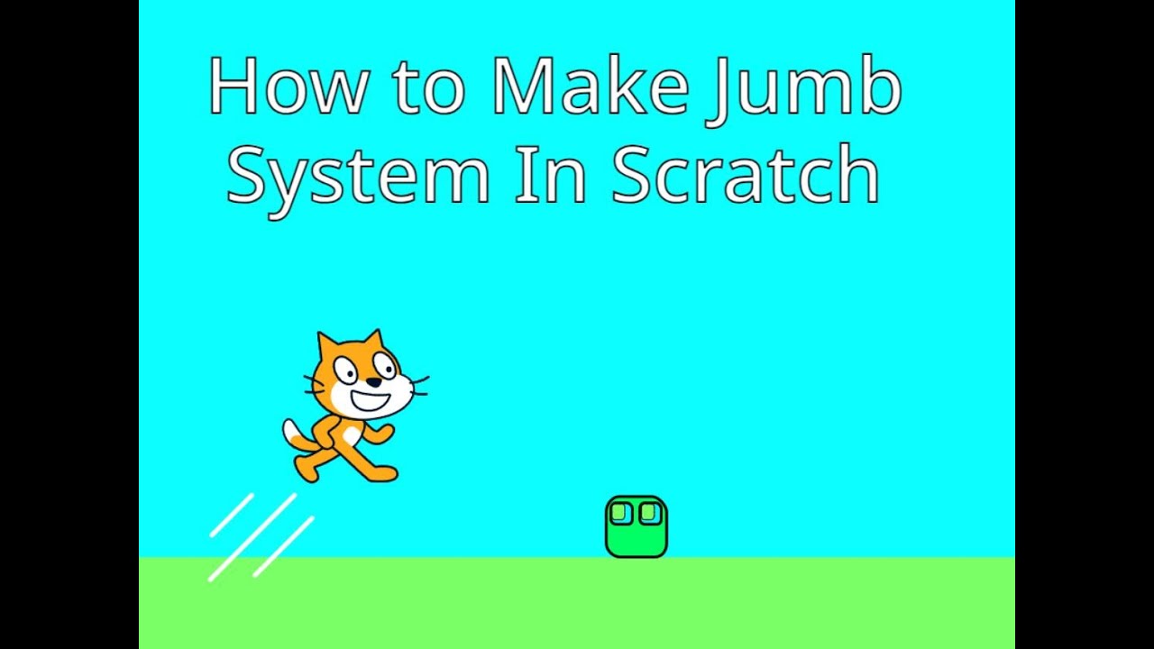 How To Make Jumb In Scratch - YouTube