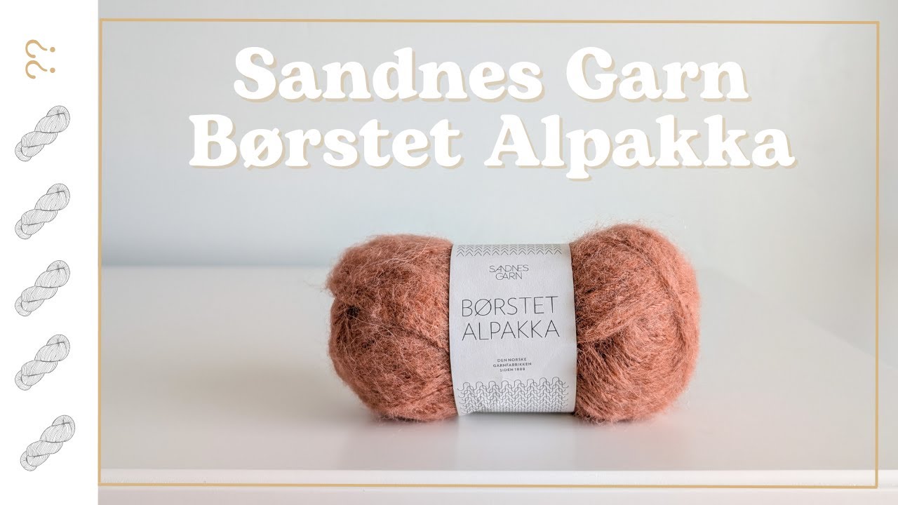 Sandnes Garn Børstet Alpakka Yarn Review - Untwisted Threads - YouTube