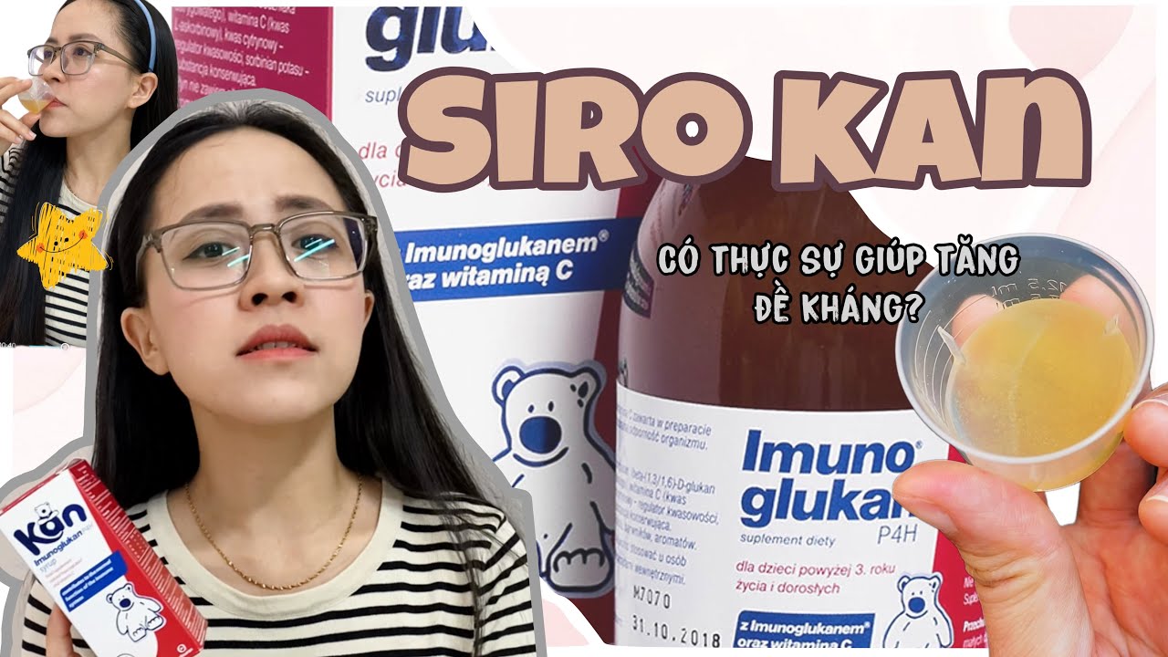 |REVIEW| Siro Kan có thực sự giúp tăng đề kháng? #review #mevabe # ...