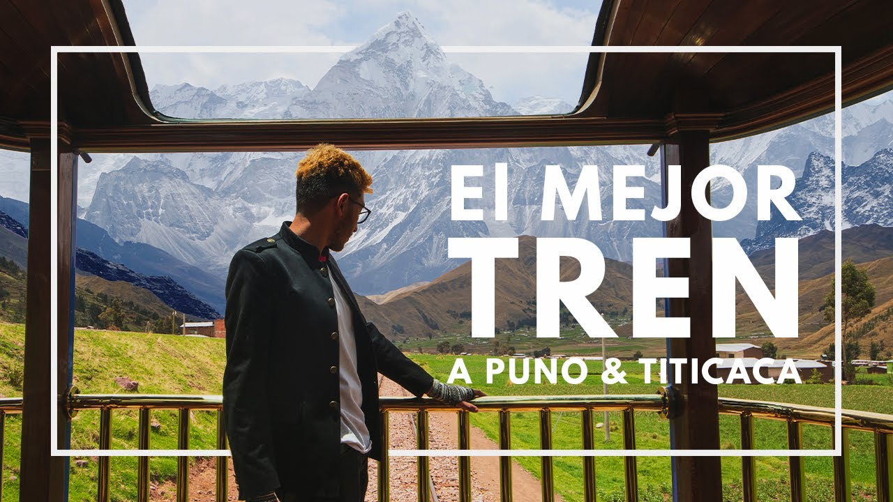 ¿Cómo ir de Cusco a Puno? REVIEW TREN DE LUJO TITICACA EXPEDITION # ...
