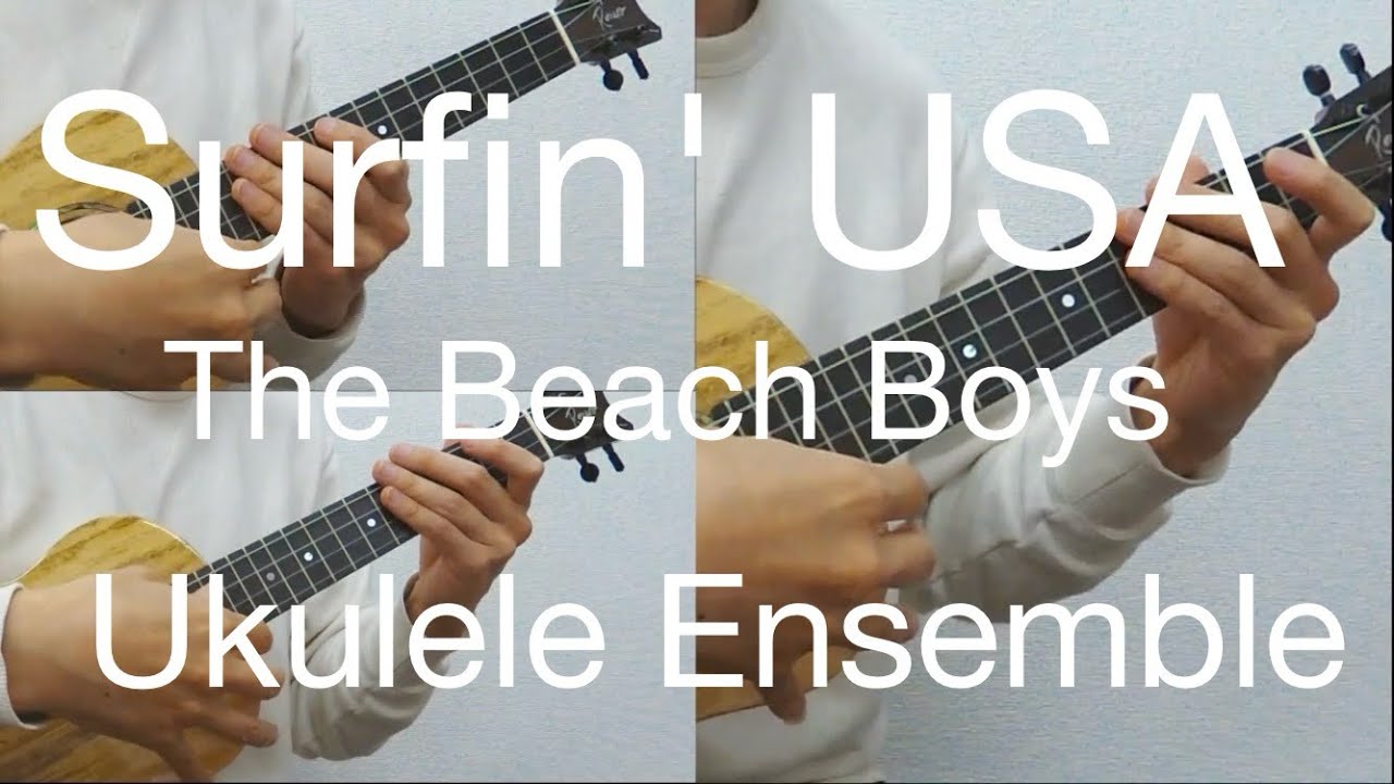Surfin' USA(The Beach Boys)Ukulele Ensemble - YouTube