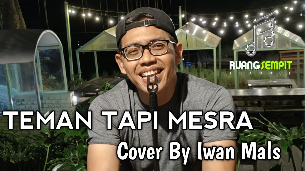 Teman Tapi Mesra - Ratu Live Akustik Cover By Iwan Mals - YouTube