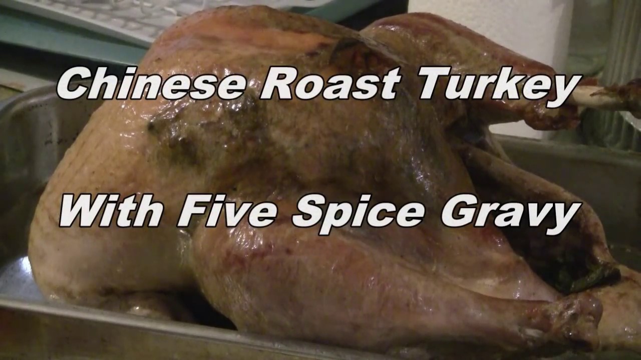 Roast Turkey With Chinese 5 Spice Gravy (Asian Style Roast Turkey ...