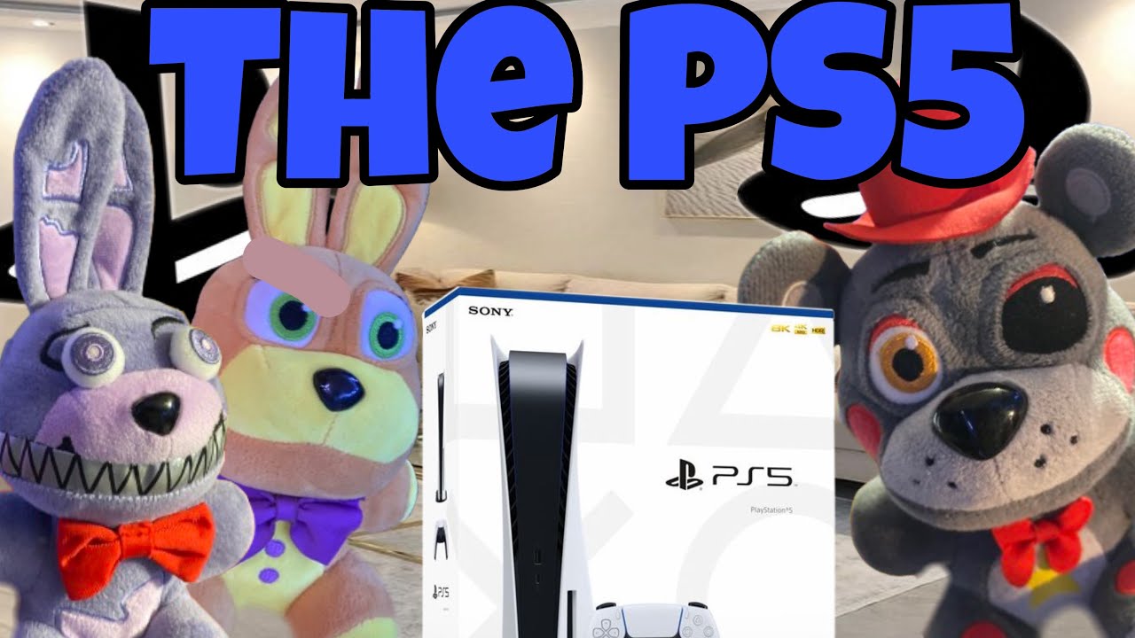 Fnaf-The PS5 - YouTube
