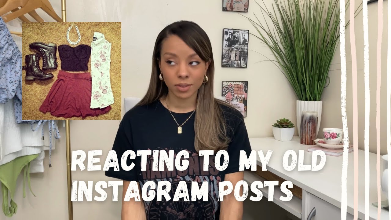 Reacting to My Old Instagram Photos - YouTube