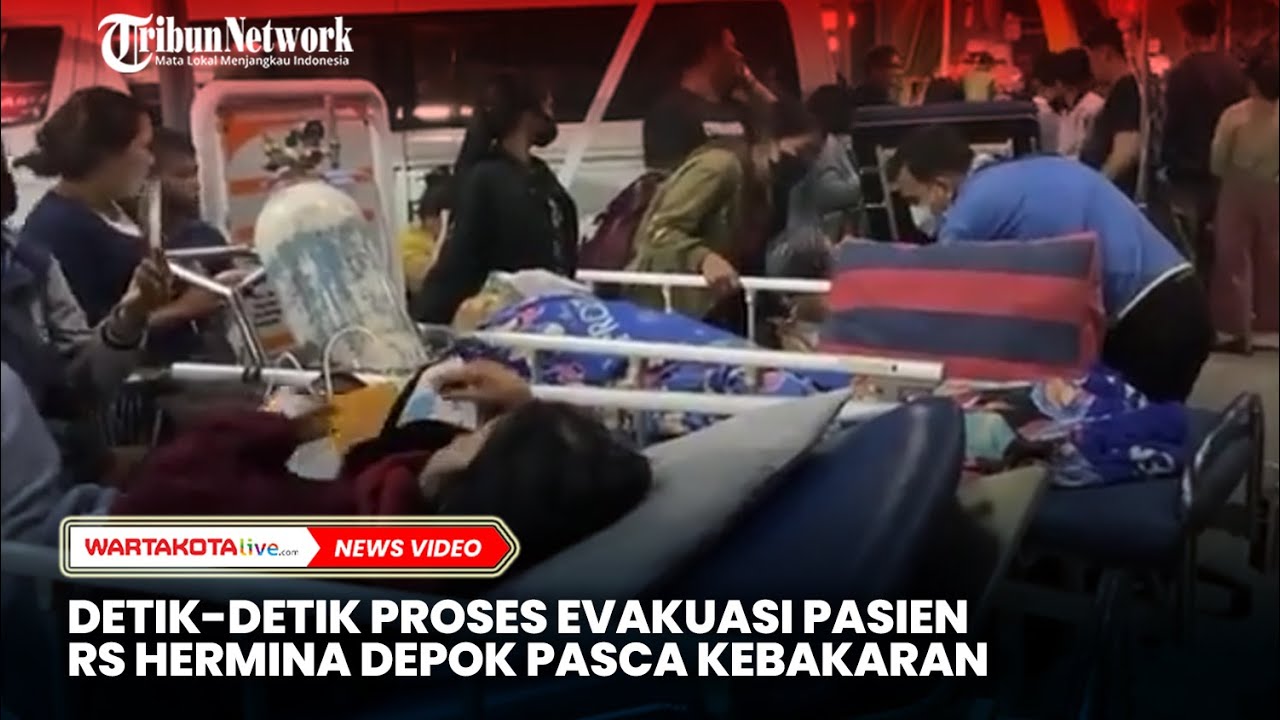 Detik-detik Proses Evakuasi Pasien RS Hermina Depok Pasca Kebakaran ...