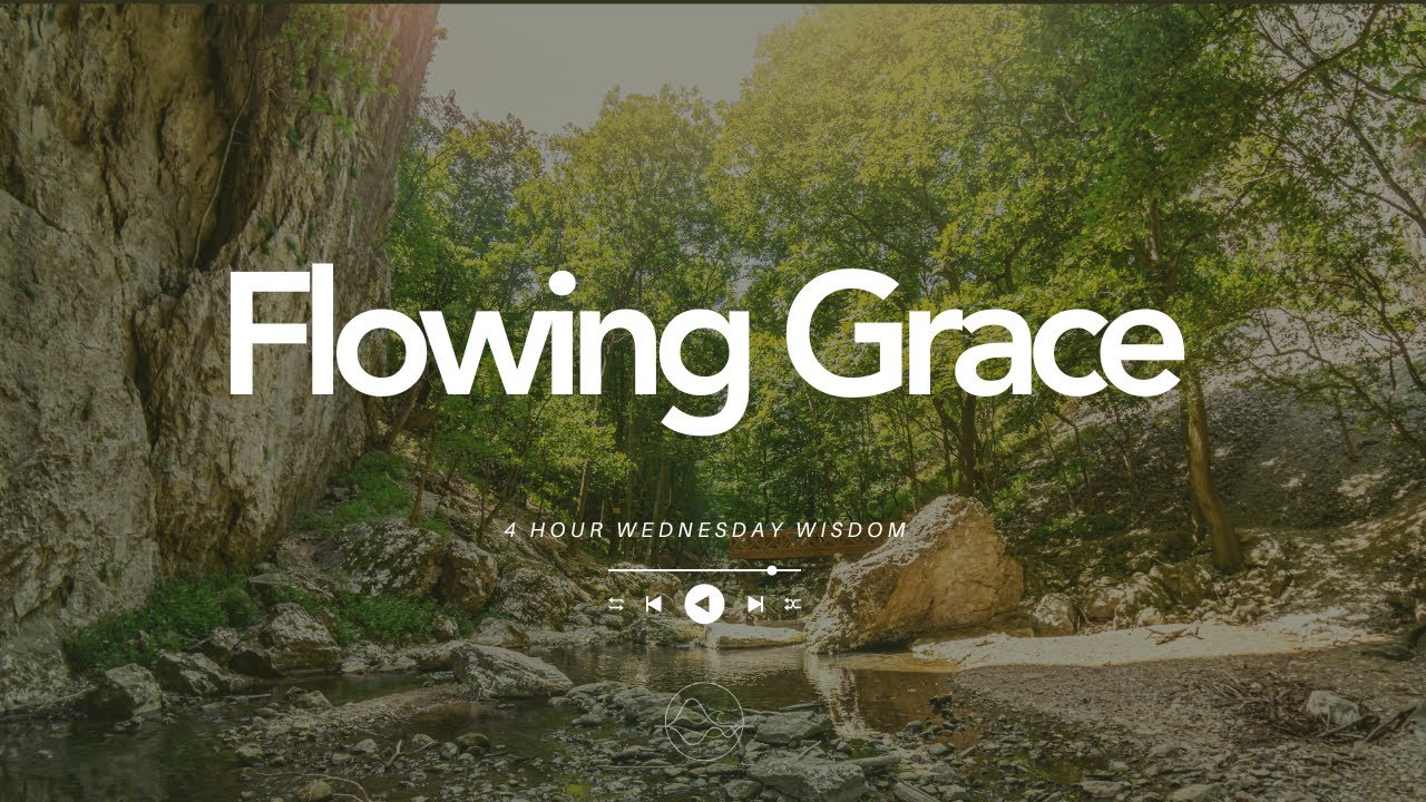 Flowing Grace | Music to read the Bible To | 4 Hour Prophetic Worship ...