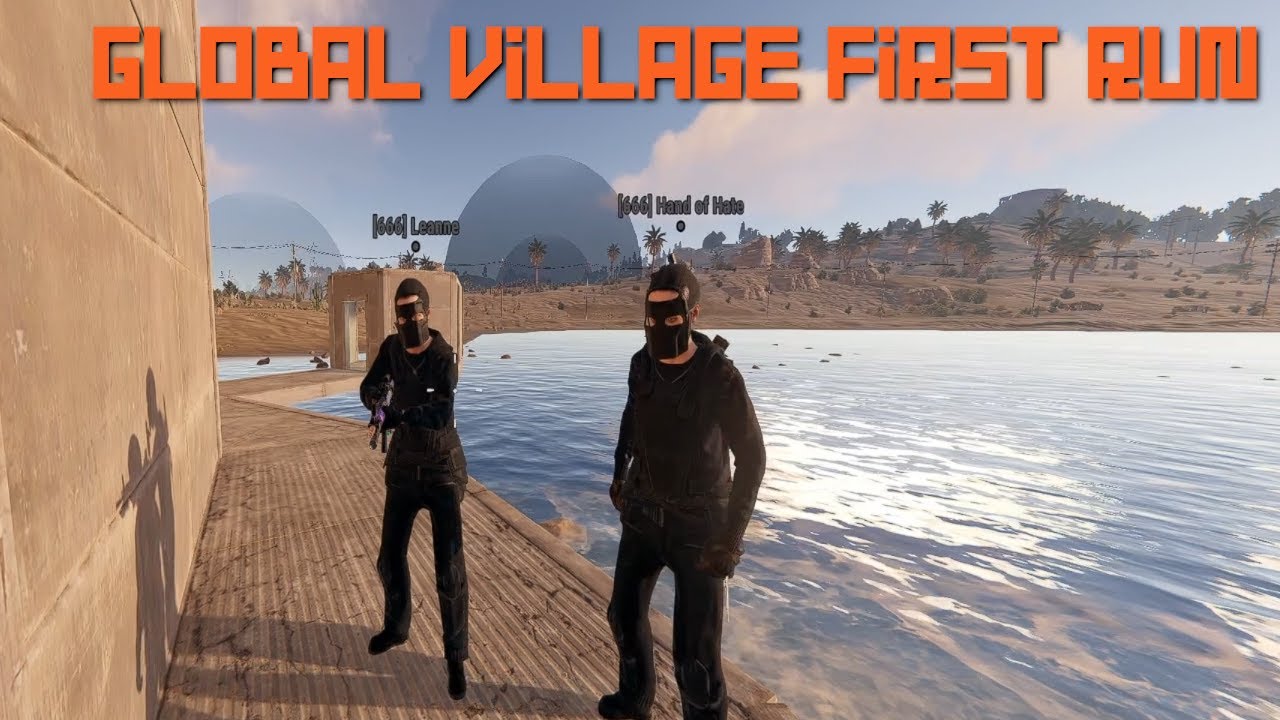 A Friendly Rust Server (Rust: Global Village PvEvP) - YouTube