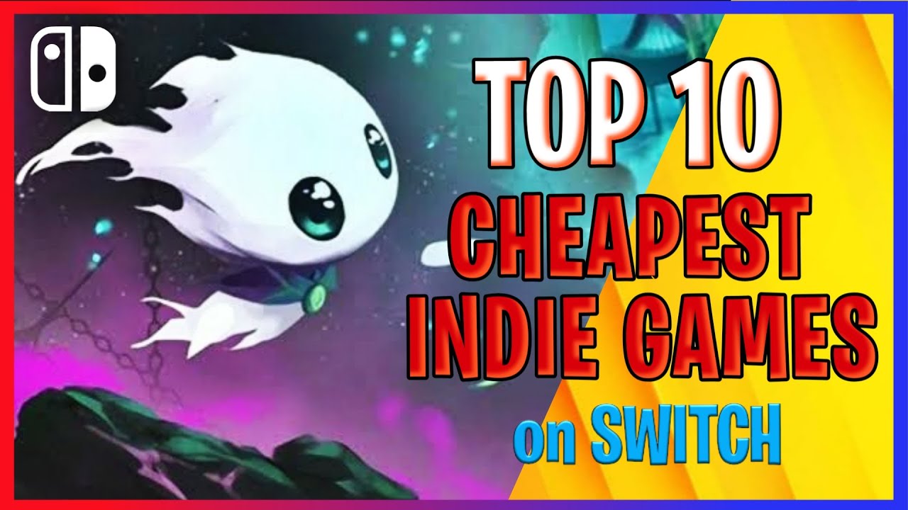 TOP 10 Cheapest Nintendo Switch Indie Games 2023 - YouTube