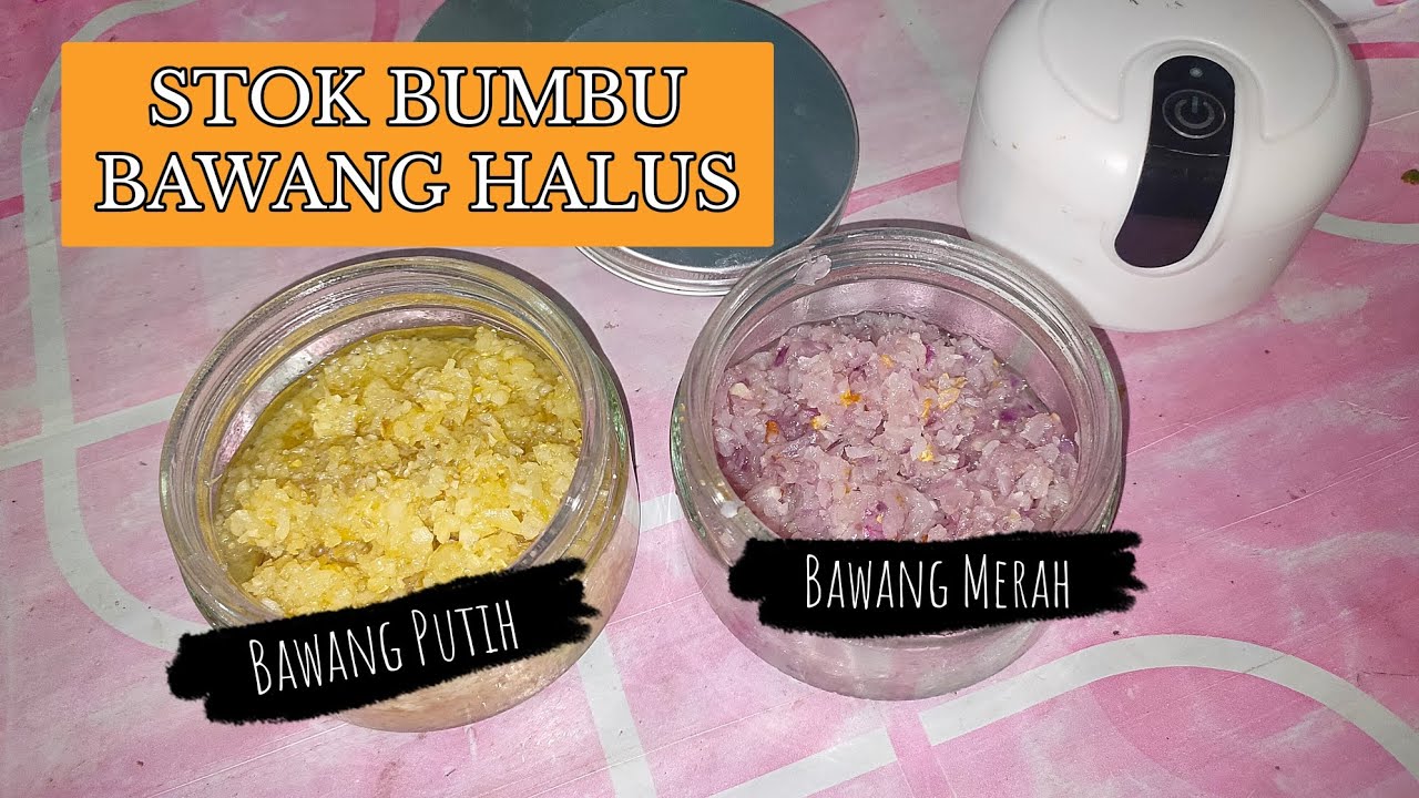 Stok bumbu halus dikulkas, bawang halus - YouTube
