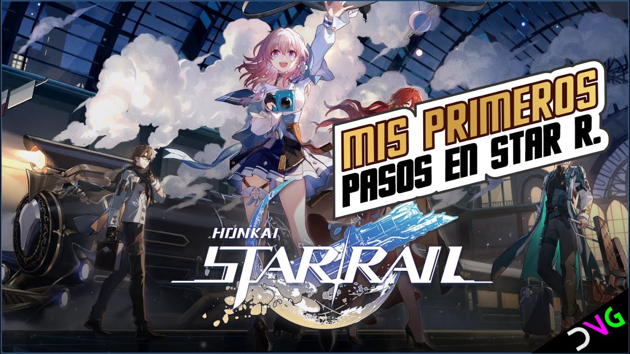 MIS PRIMEROS PASOS EN STAR RAIL | UNA NUEVA AVENTURA, VEAMOS SI NOS ...