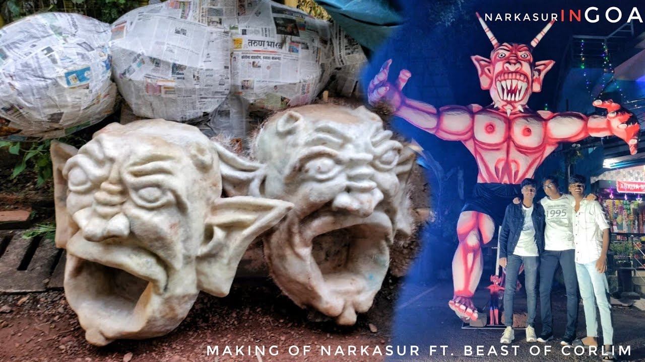 Making of Narkasur Ft. Beast of Corlim | Narkasur in Goa | Ravan making ...