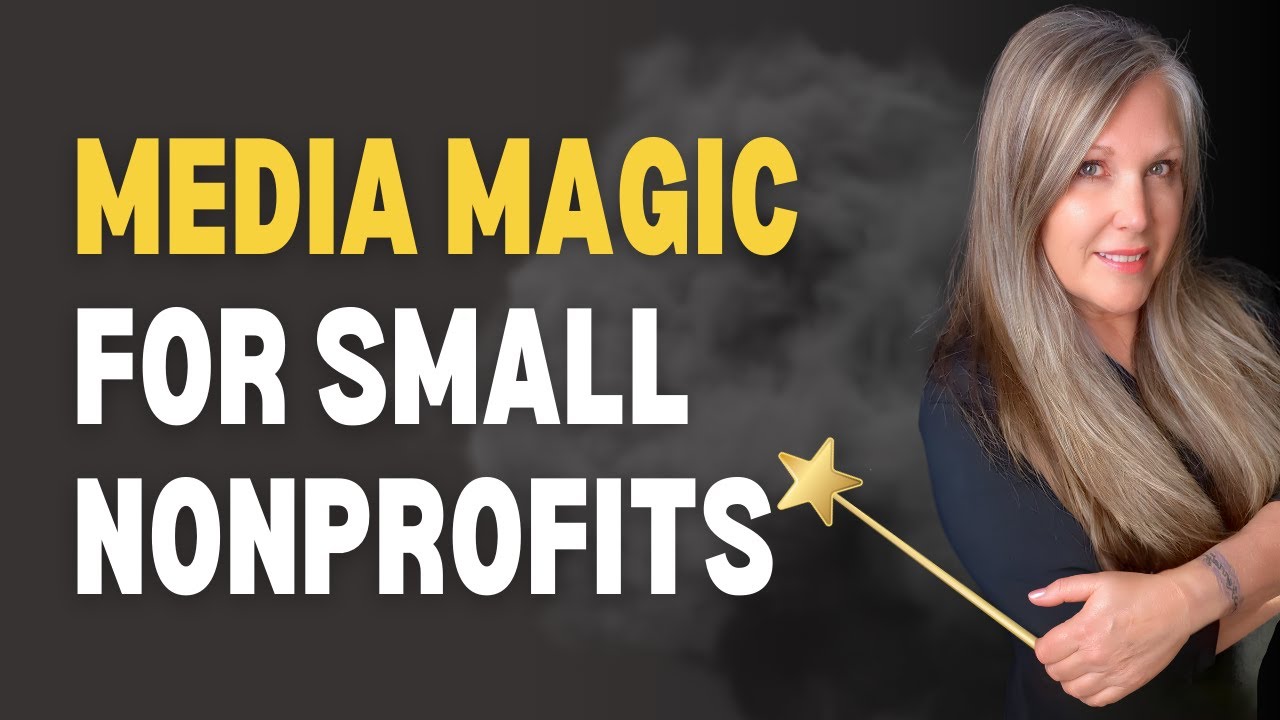 How to Create Media Buzz for Your Nonprofit! - YouTube