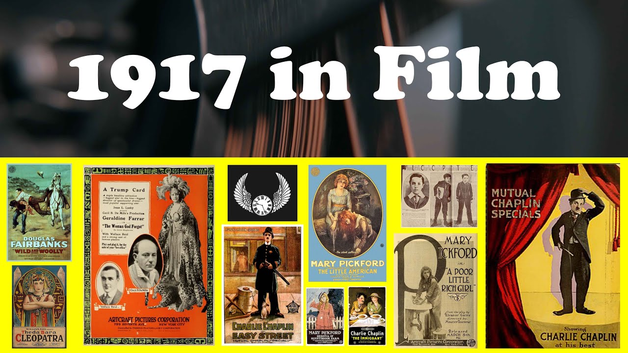 1917 in Film | A Journey Through Cinema | Episode 4 - YouTube
