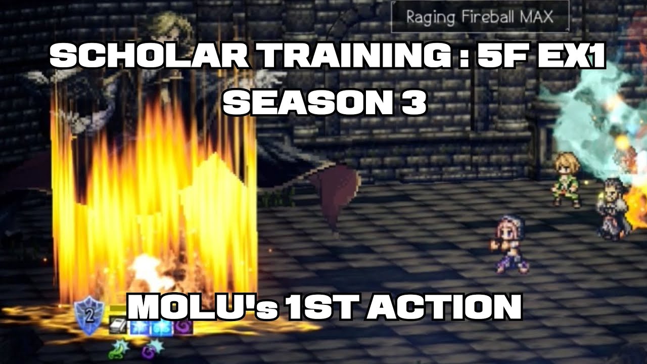 Octopath Traveler : CotC (GL) - S3 Scholar Training : 5F EX1 - Test My ...