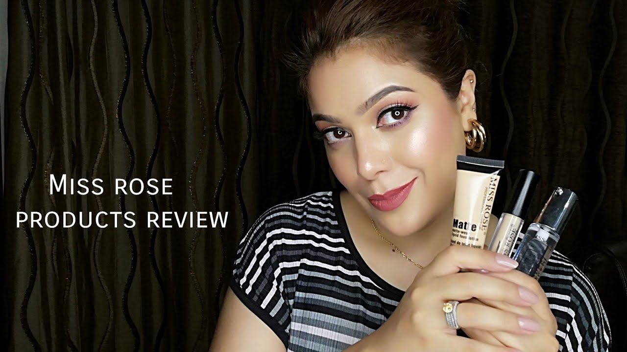 MISS ROSE PRIMER, FOUNDATION, AND CONCEALER REVIEW - YouTube