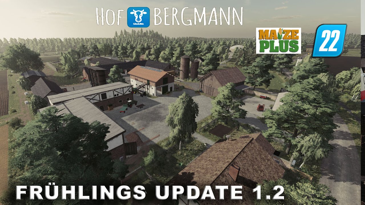 LS22 - Hof Bergmann - Frühlingsupdate 1.2 bereit für Maize Plus - #135 ...