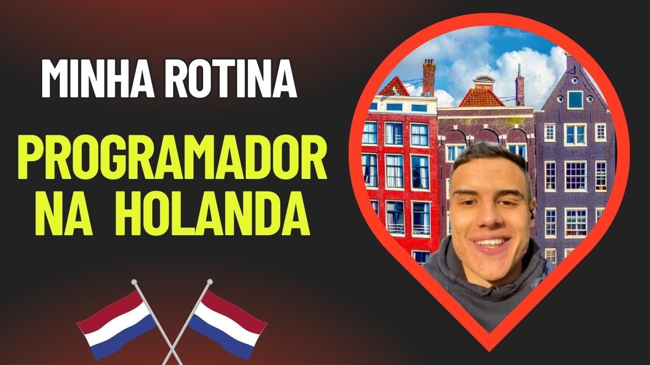 UM DIA NA VIDA DE UM PROGRAMADOR NA HOLANDA - YouTube
