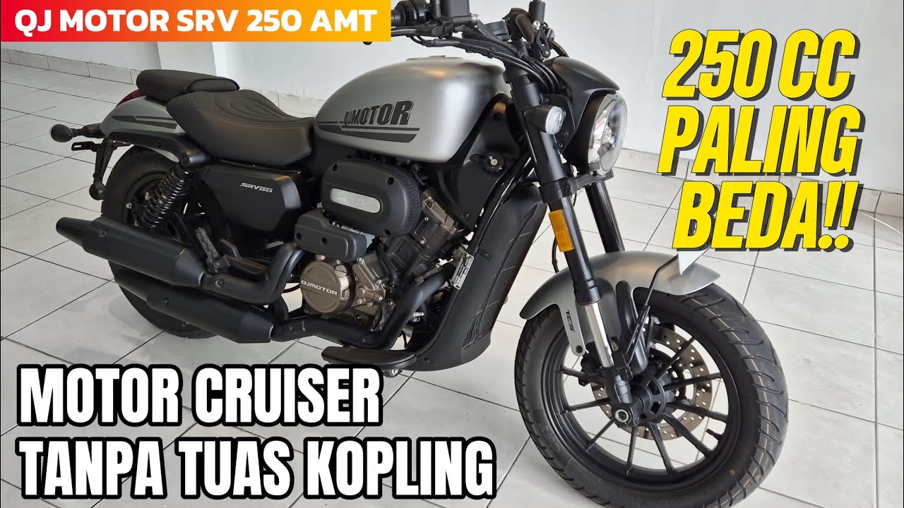 [REVIEW MOTOR] QJ Motor SRV 250 AMT Indonesia | Motor Cruiser Dari ...