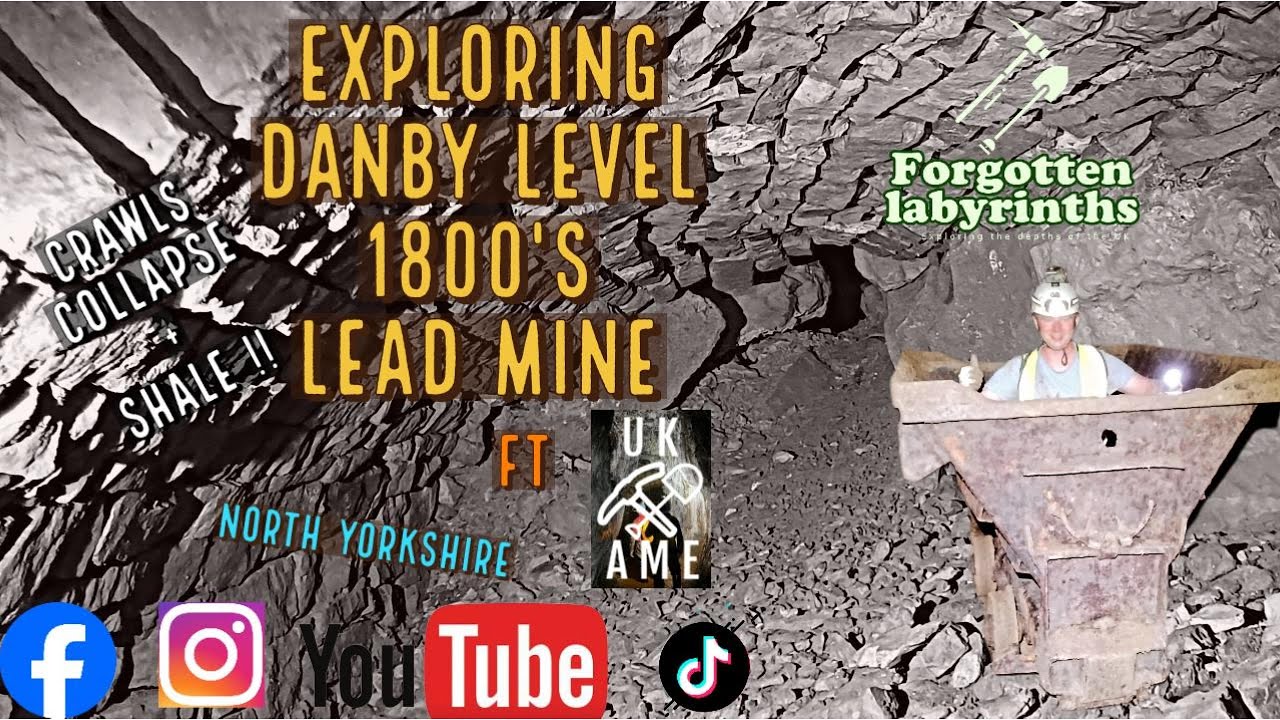 Exploring The Forgotten : Danby Level 1800 Lead Mine Ft Ukame - YouTube