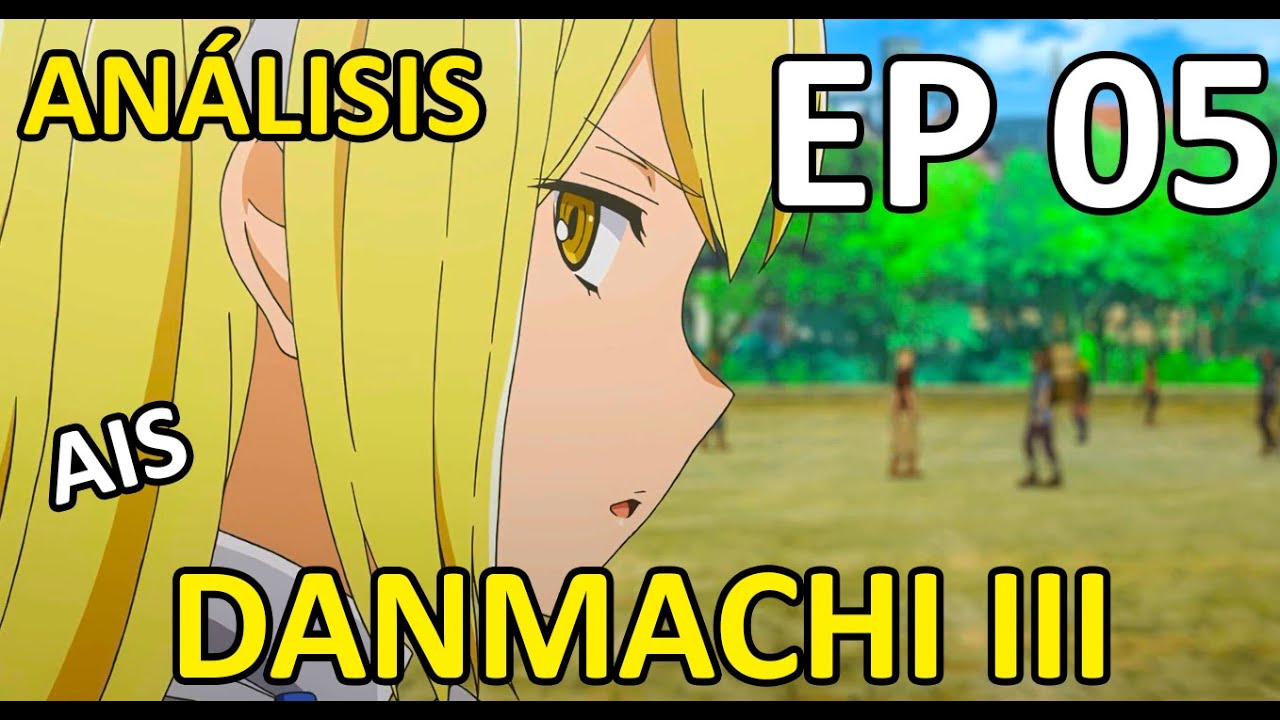 Capitulo 5 [Familia Ikelos] - DANMACHI Temporada 3 - YouTube