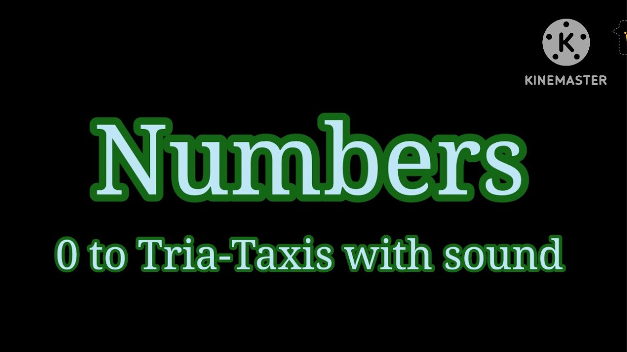 Numbers 0 to Tria-Taxis with sound - YouTube
