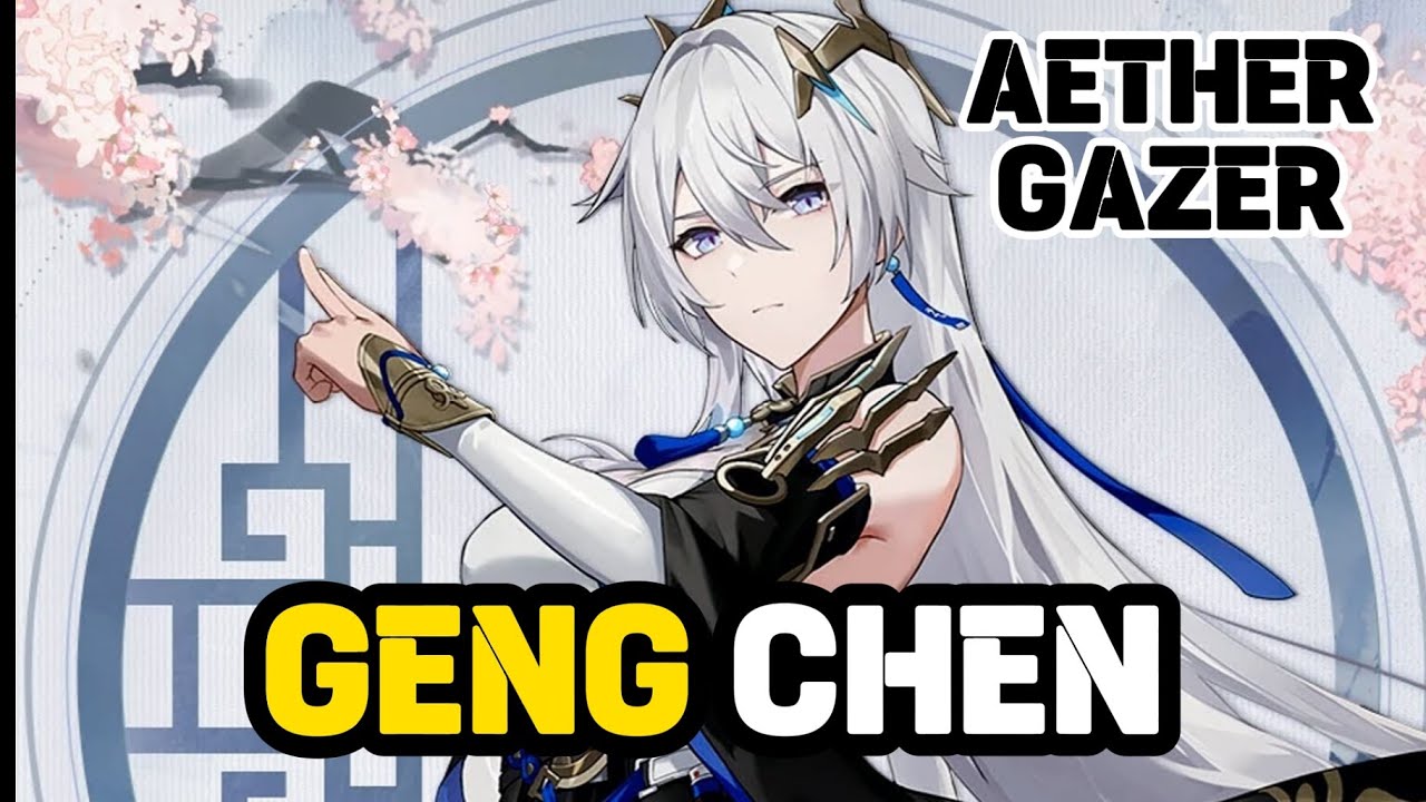 AETHER GAZER GENG CHEN CHARACTER SHOWCASE HYPE !!! - YouTube