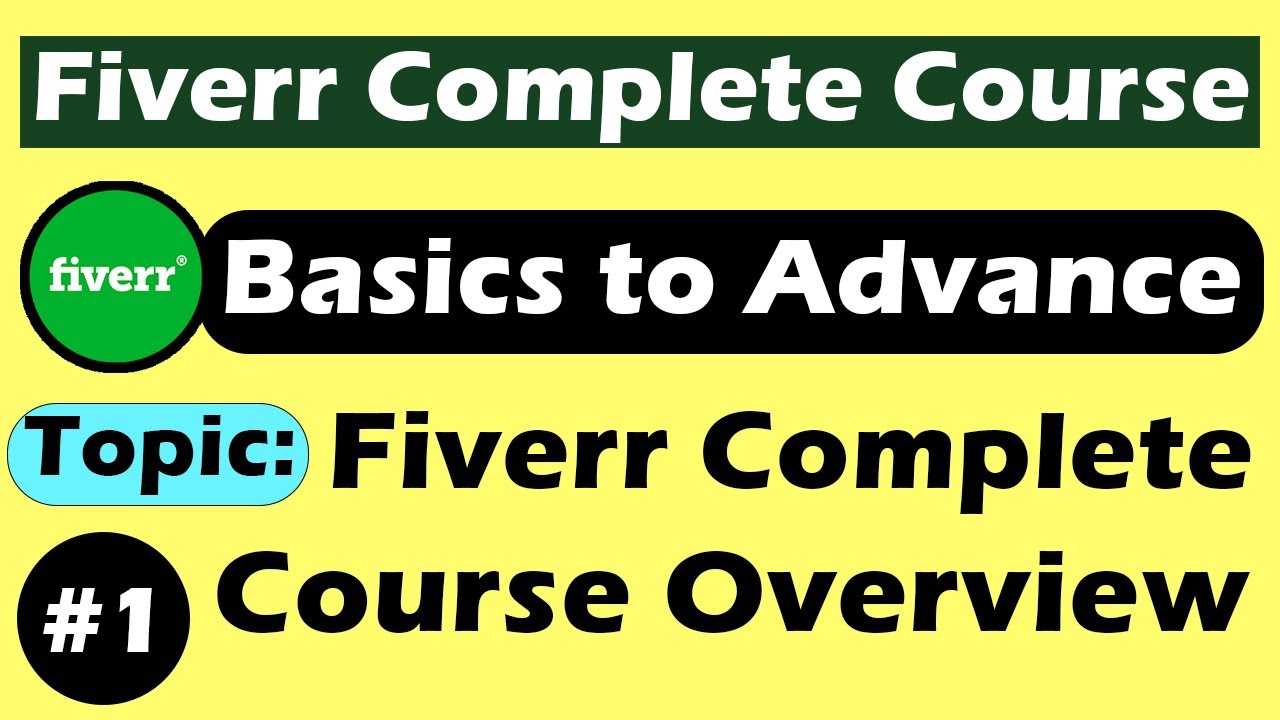 Fiverr Complete Course Overview | How to Make Money On Fiverr | Fiverr ...