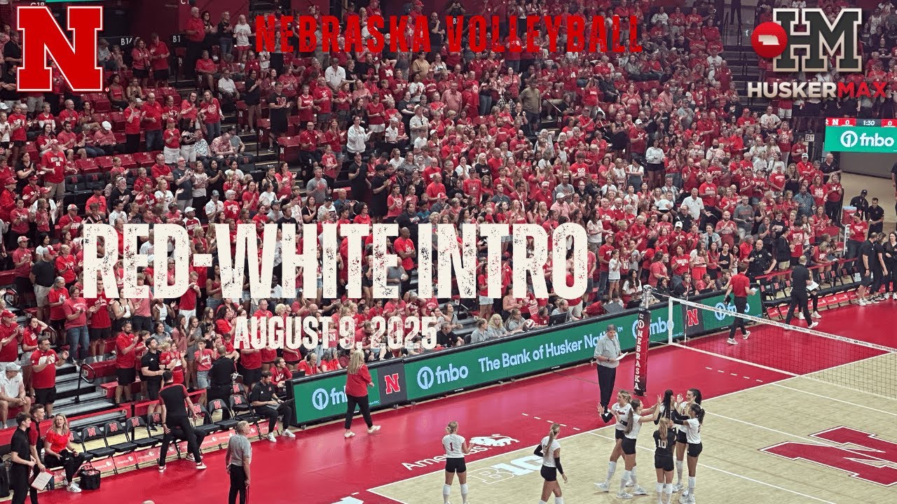 Nebraska Volleyball Intro - Red-White Scrimmage August 9, 2025 - YouTube