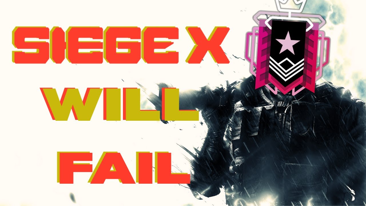 ONE THING Could Be The DOWNFALL Of SIEGE X - YouTube