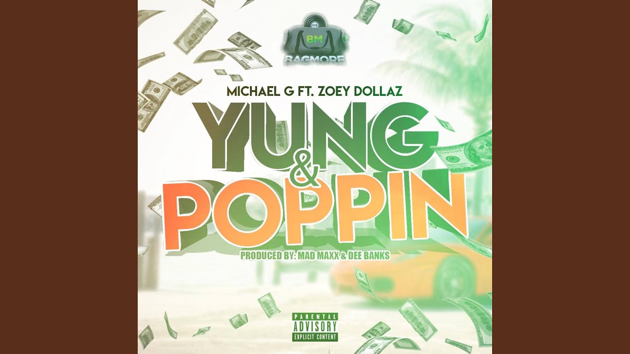 Yung N Poppin' (feat. Zoey Dollaz) - YouTube
