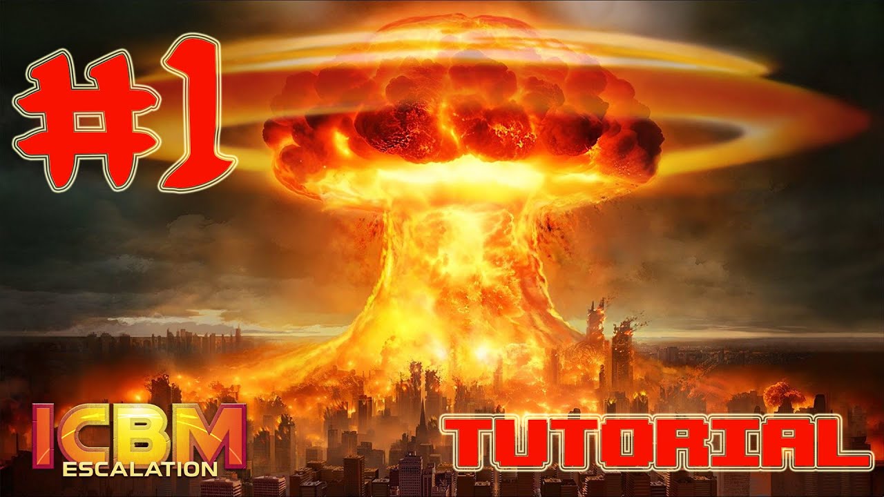 ICBM: Escalation || Tutorial 1 - YouTube