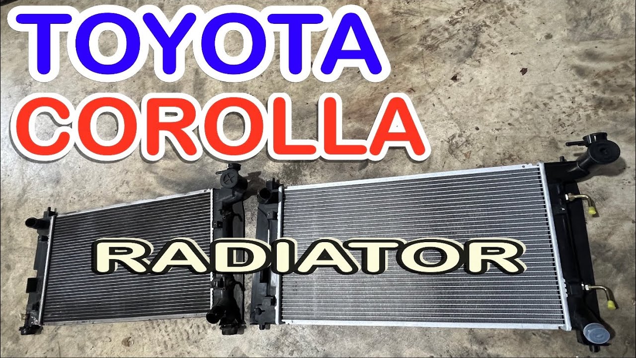 HOW TO REPLACED RADIATOR TOYOTA COROLLA - YouTube