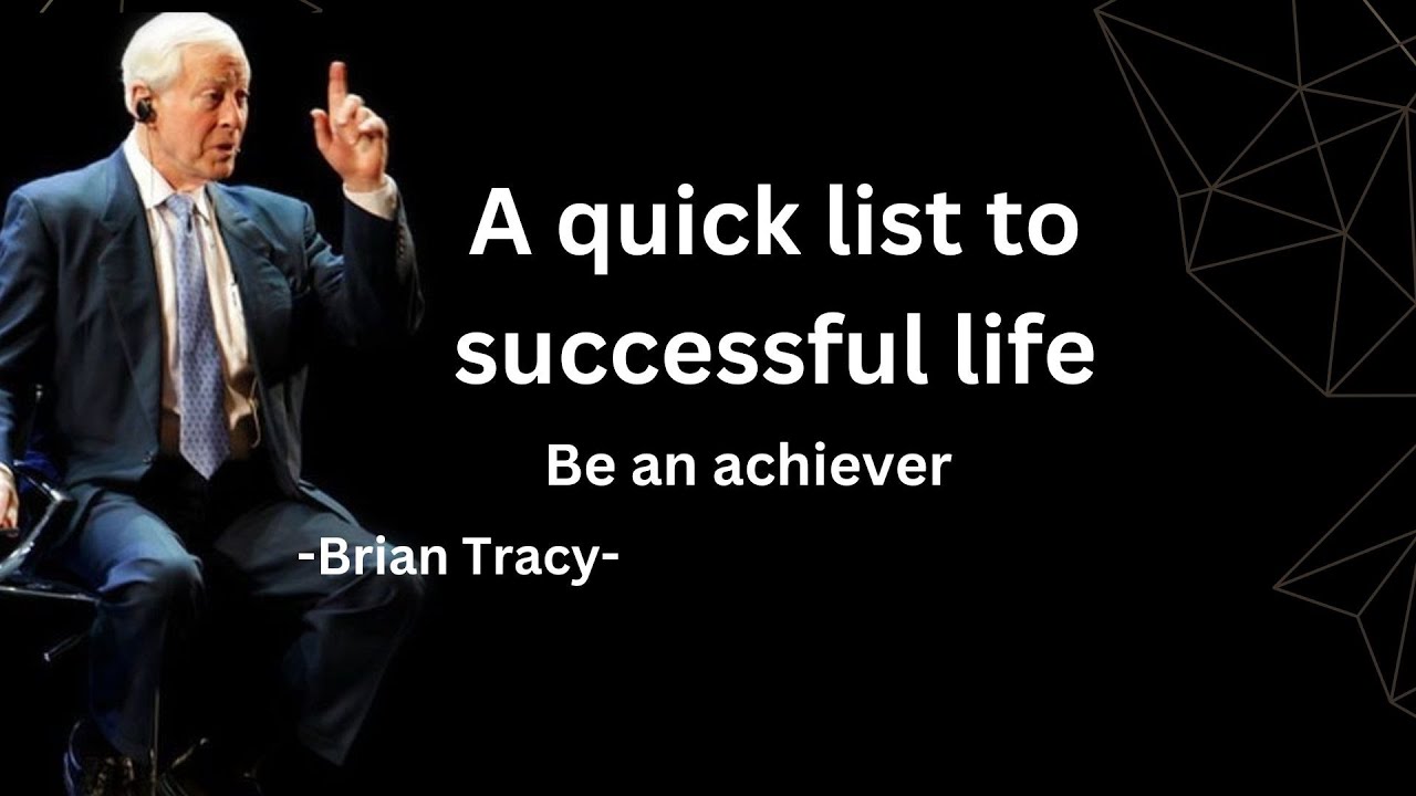 A quick list to a successful life by Brian Tracy with subtitles. - YouTube