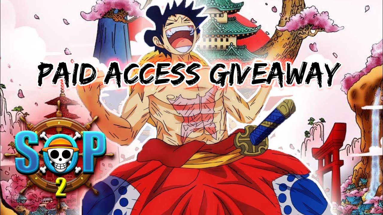 Steve One Piece 2 PAID ACCESS GIVEAWAY - YouTube
