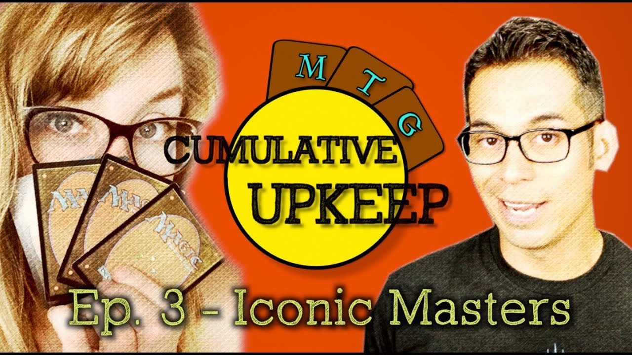 Magic The Gathering - Cumulative Upkeep #3 - Iconic Masters - YouTube