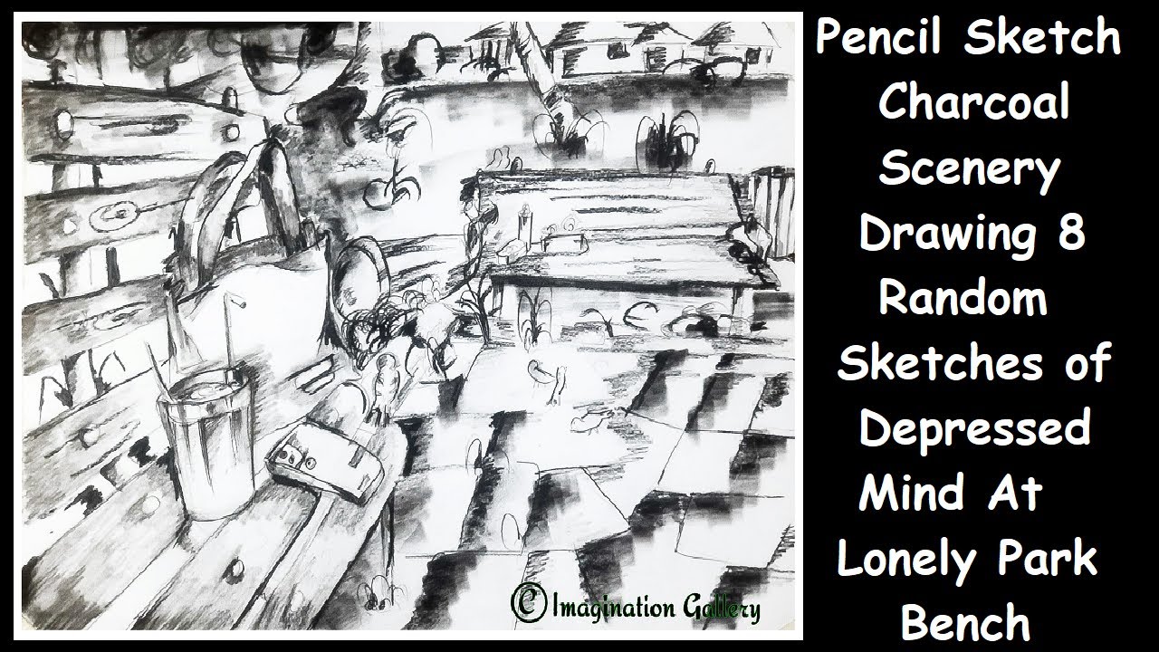 Pencil Sketch Charcoal Scenery Drawing 8 Random Sketches of Depressed ...