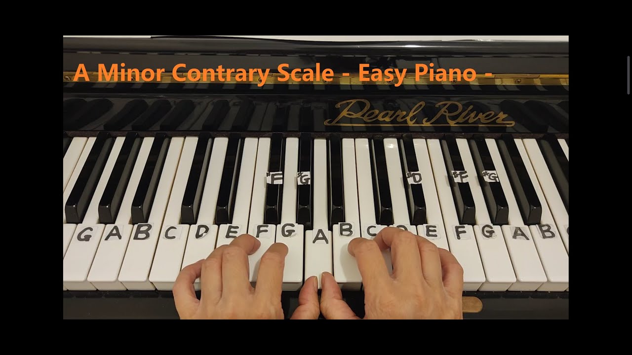 [P 33] A Minor Contrary Scale - Easy Piano- Self Learning - YouTube