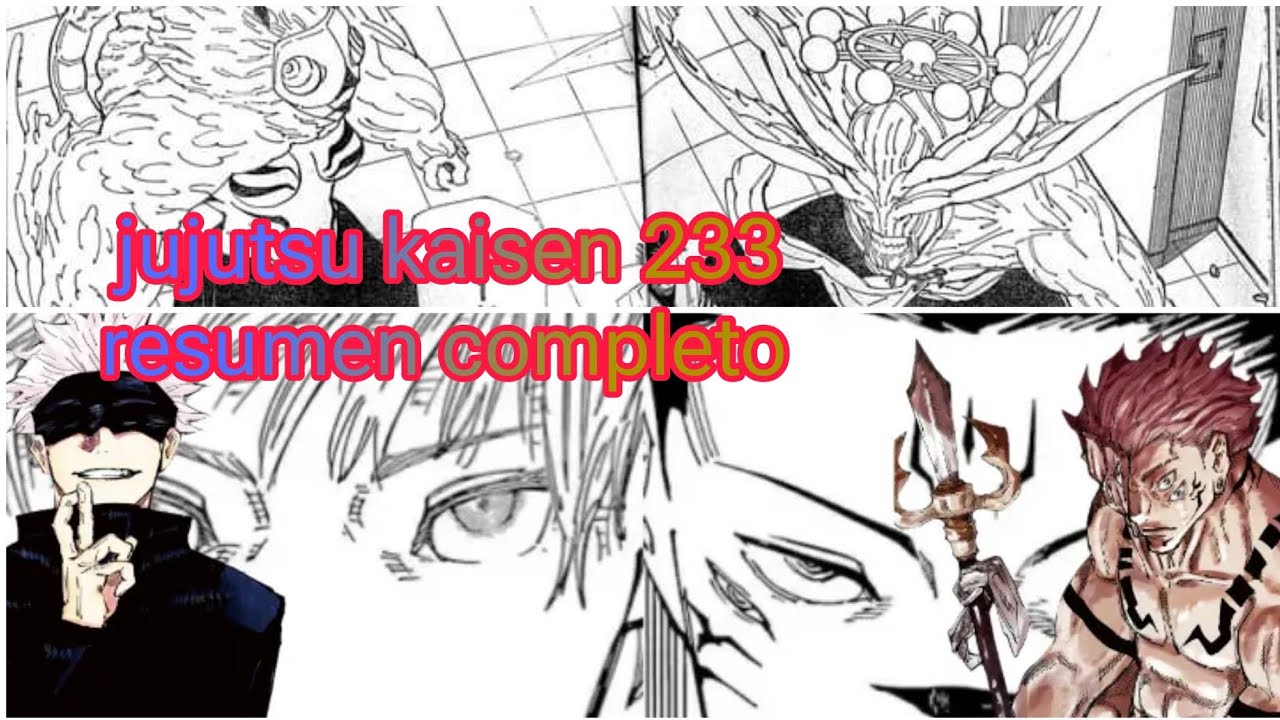 Jujutsu kaisen 233 resumen completo en menos de 3 min. El papa de ...