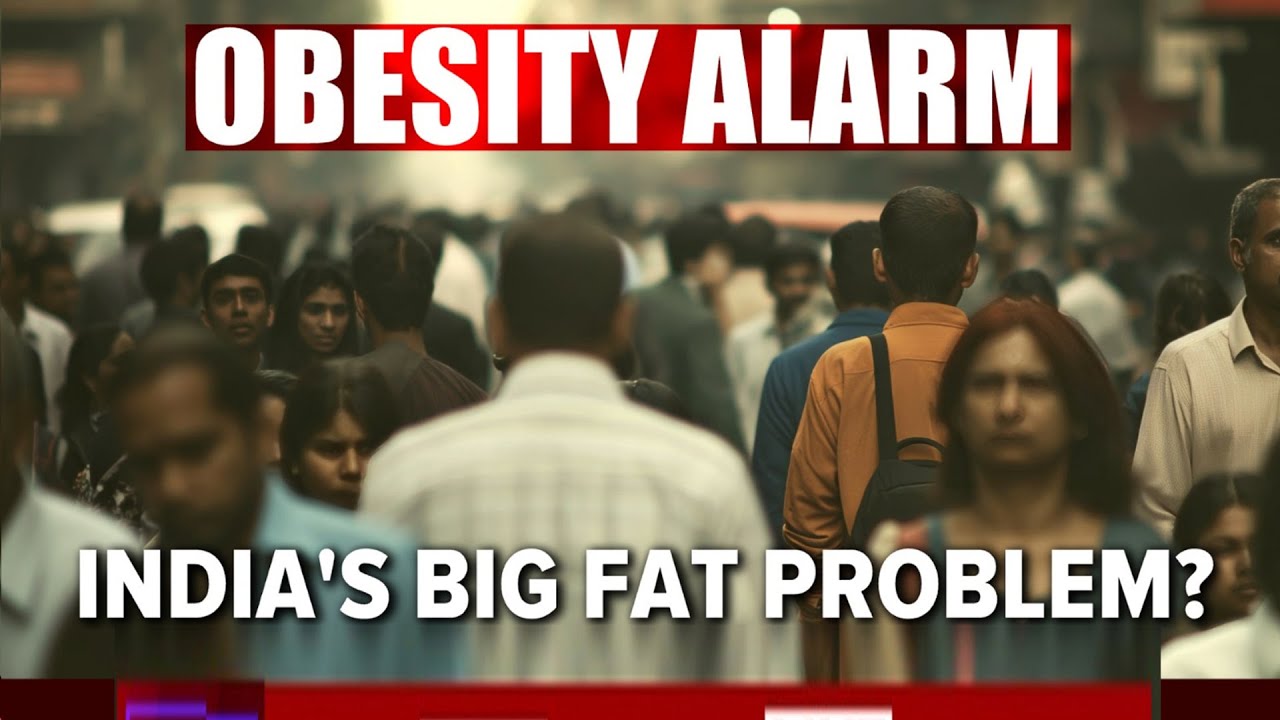 Obesity Alarm | India's Big Fat Problem? | Is India Facing An Obesity ...
