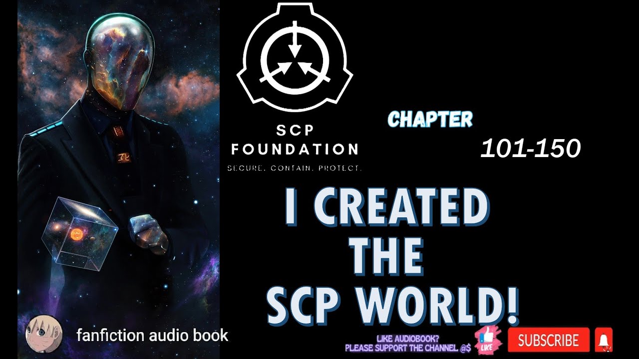 I Created the SCP World! 101-150 - YouTube
