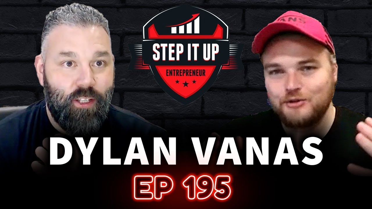 There Is No Playbook with Dylan Vanas | Step It Up Entrepreneur ...