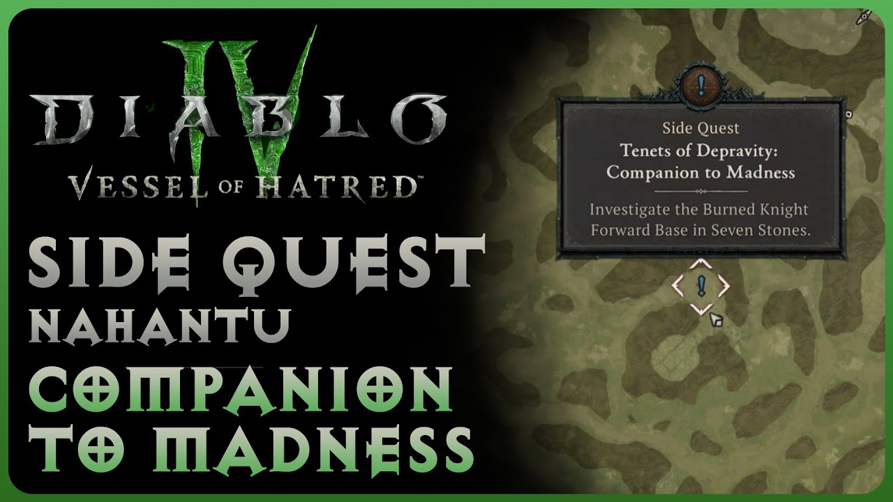 Diablo IV: Vessel of Hatred - Side Quest: Tenets of Depravity ...