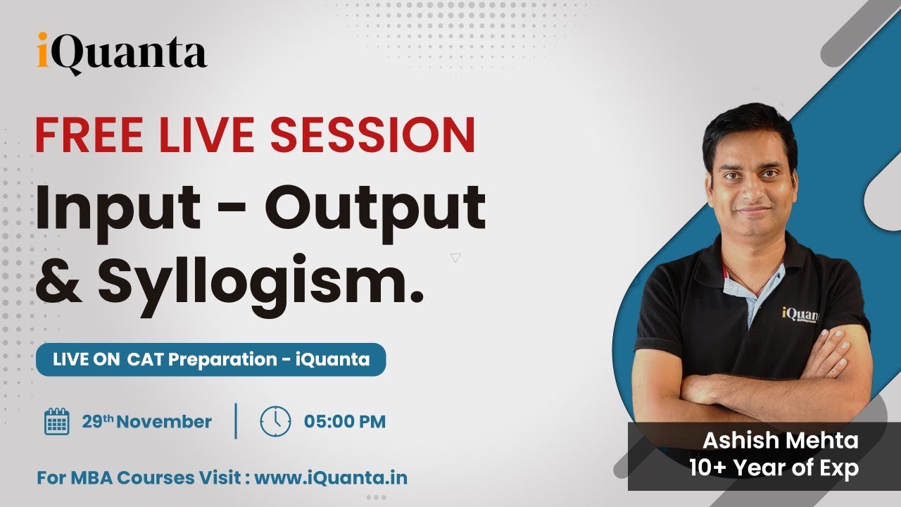 Input Output and Syllogism for OMETs (Important for NMAT l SNAP l CMAT ...