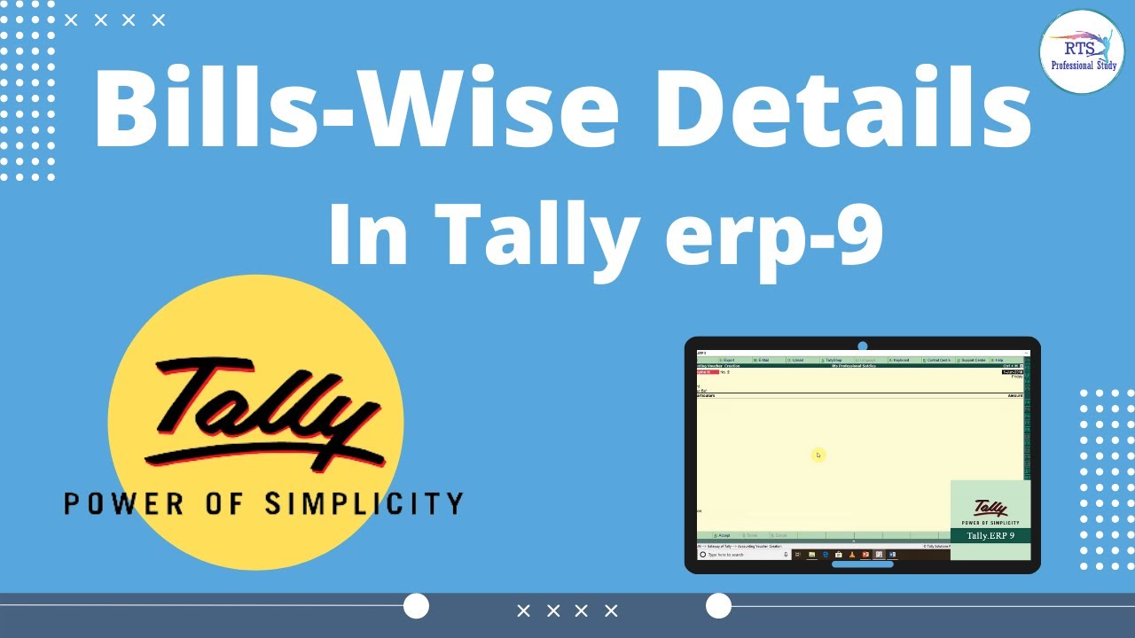 Bill Wise Details In Tally Erp 9 How To Maintain Bill Wise Detail In Bill Wise Details In Tally Erp 9 How To Maintain Bill Wise Detail In