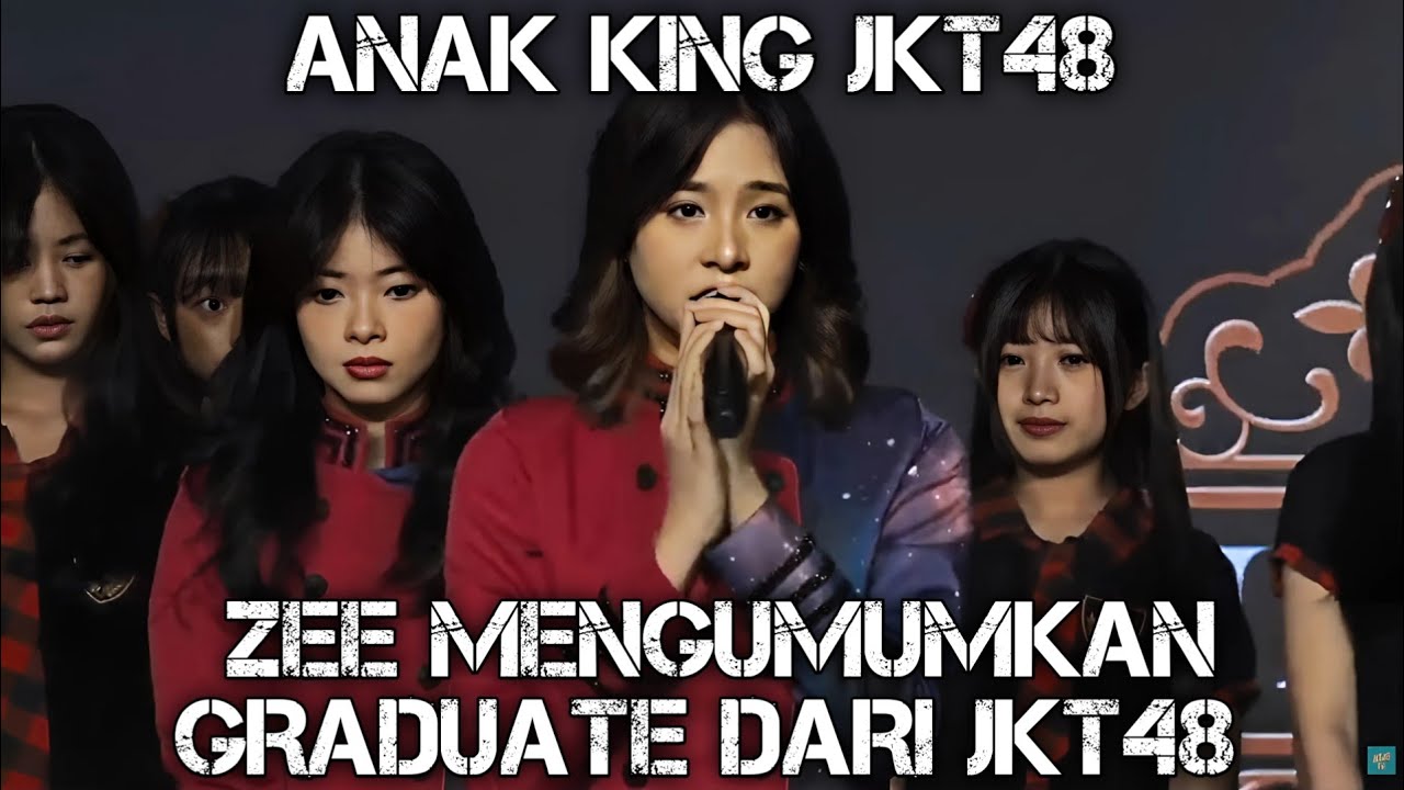ANAK KING JKT48 (FULL SHOW) | ZEE GRADUATE | MINGGU 7 APRIL 2024 - YouTube