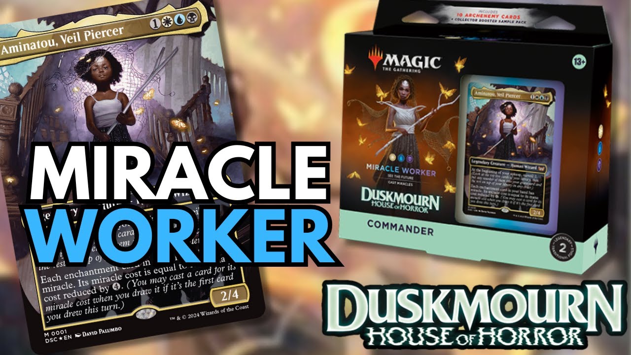 Miracle Worker Commander Deck | Duskmourn: House of Horror | MTG New Card Reviews | Worth It ...